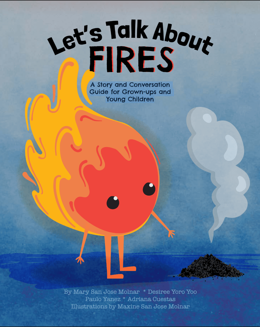 Let’s Talk About Fires - California Association for Infant Mental Health